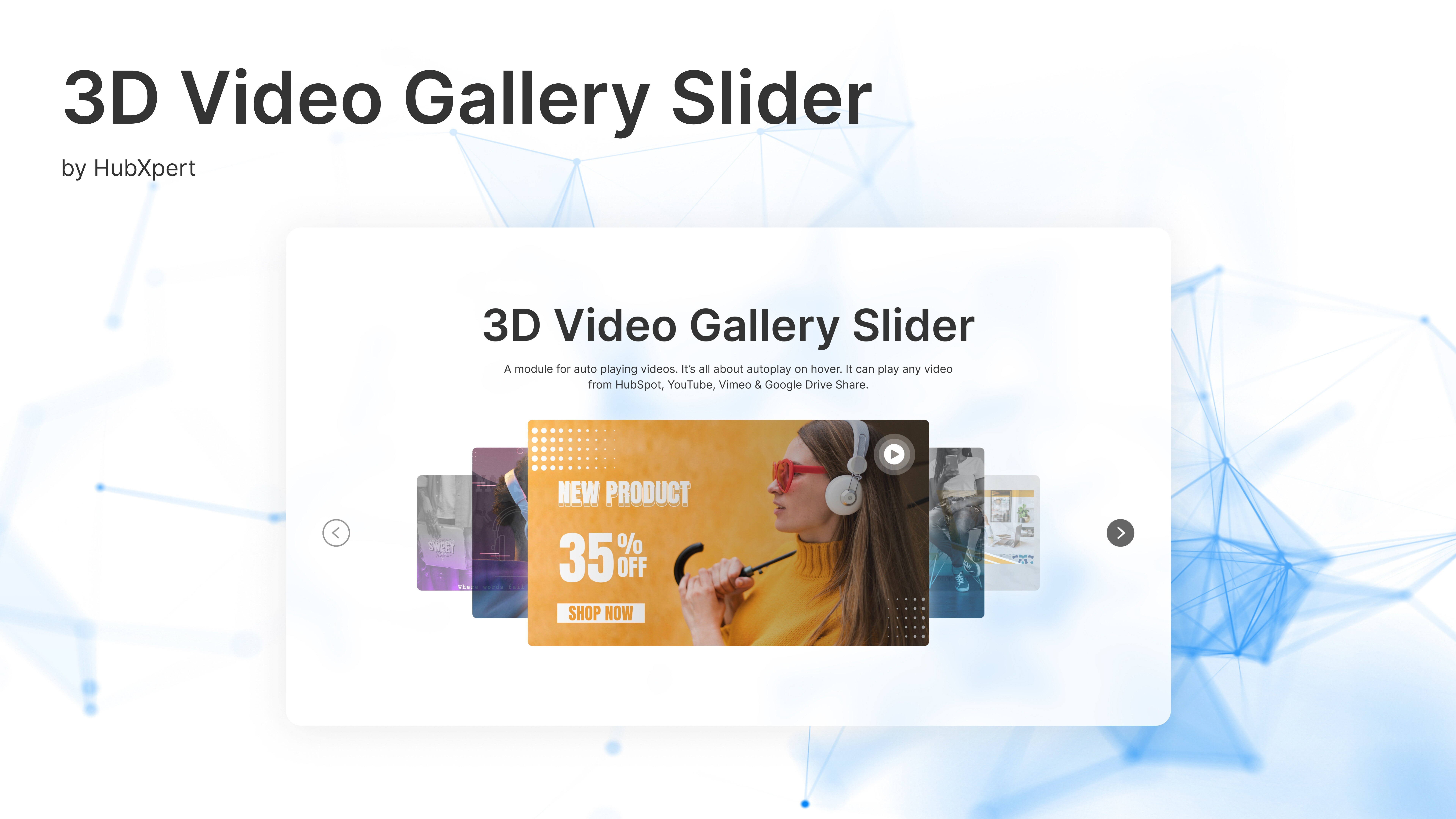 Video Gallery Slider Module by Hubxpert